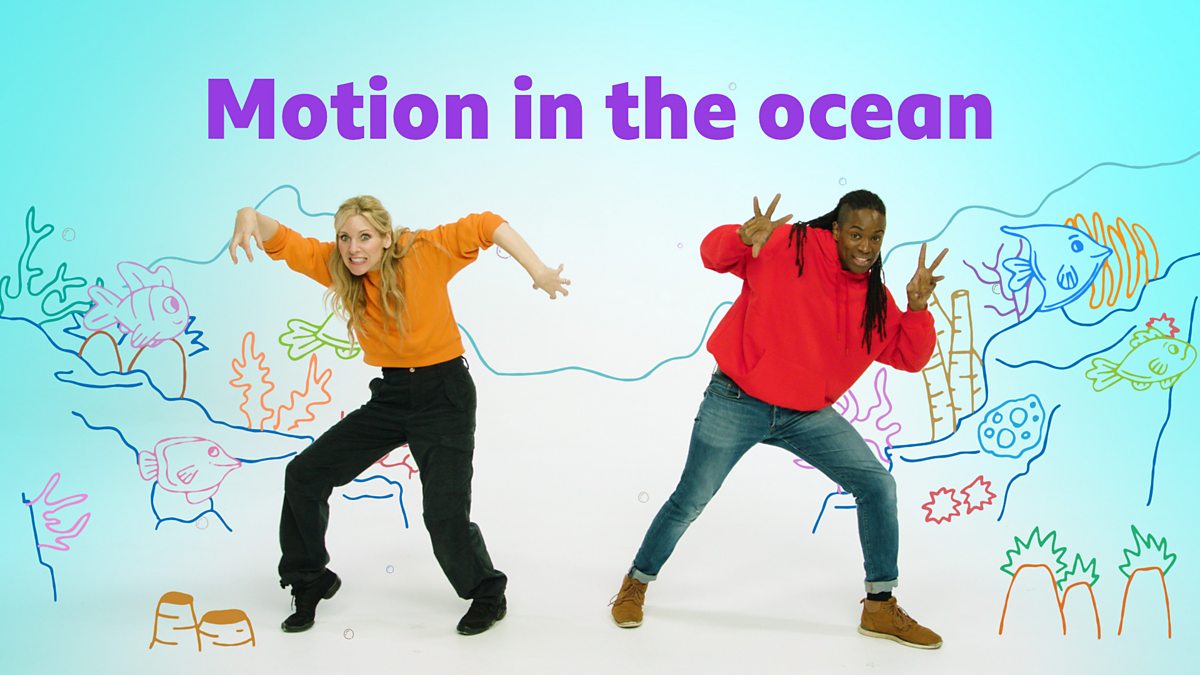 Motion in the ocean - KS1 Dance: Let's Move - BBC Teach