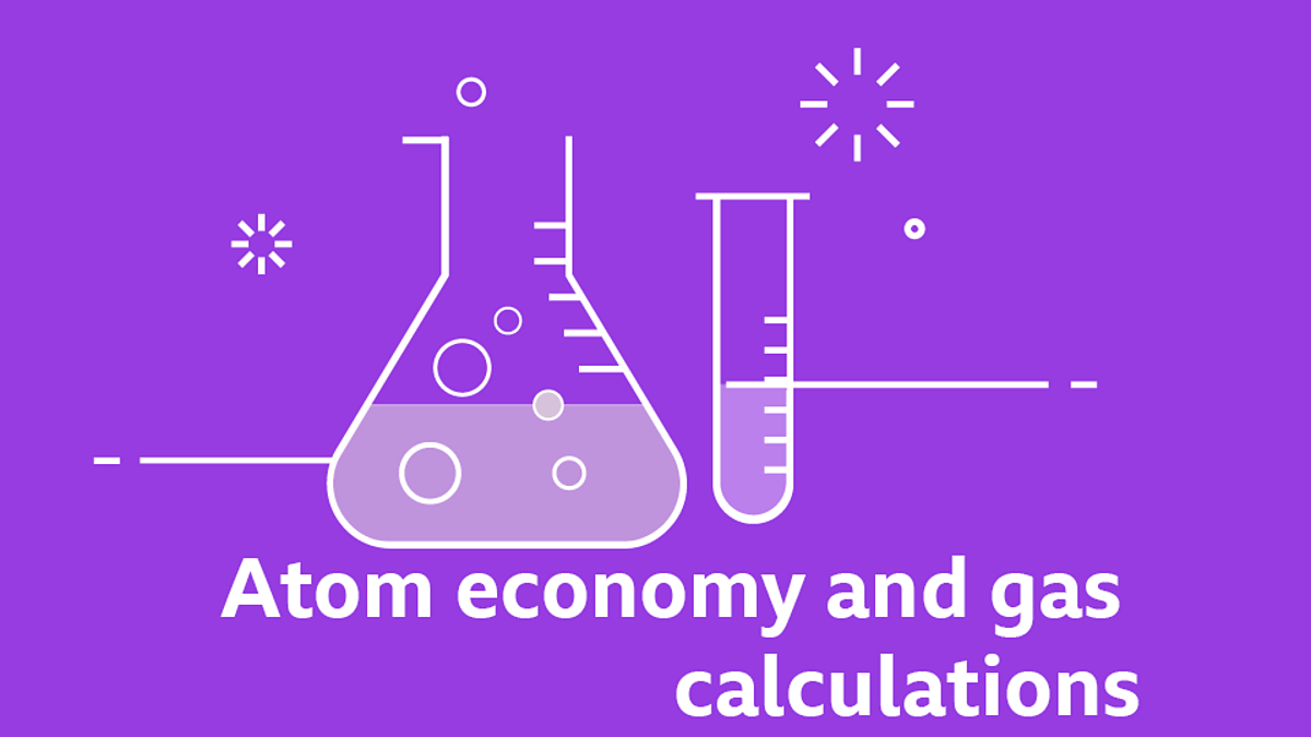 GCSE chemistry questions - atom economy, percentage yield and gas ...