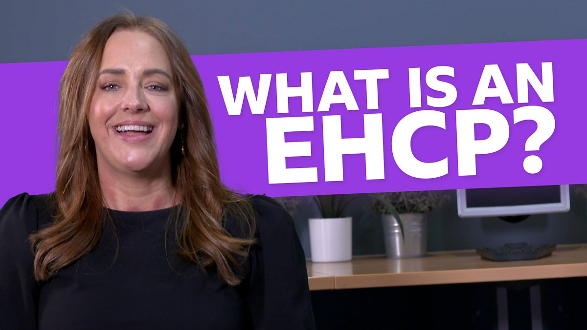 EHCP meaning, process and timeline explained for parents - BBC Bitesize