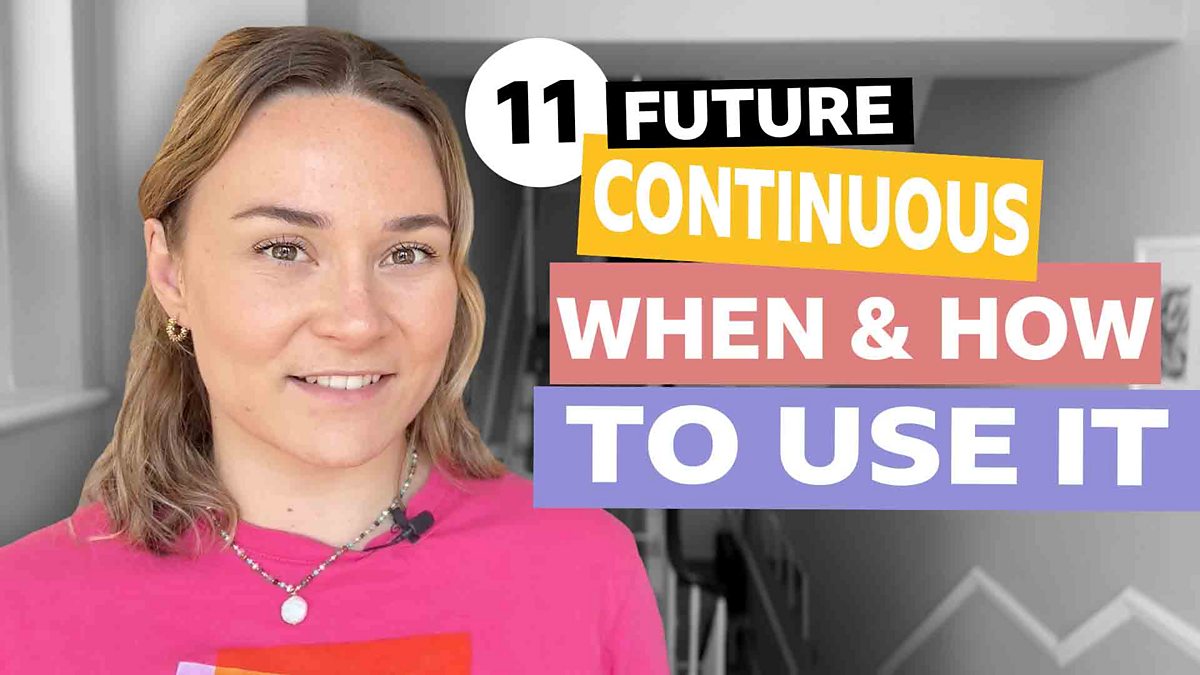 BBC Learning English - Tenses with Georgie