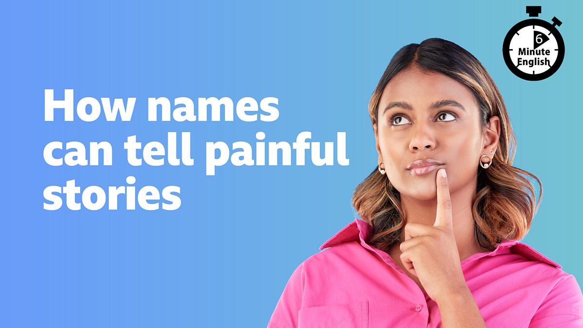 BBC Learning English - 6 Minute English