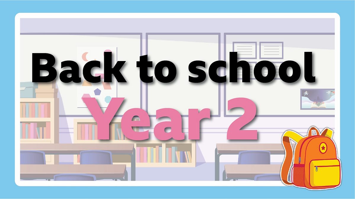What to expect in Year 2 | KS1 | Ages 4 - 7 - BBC Bitesize