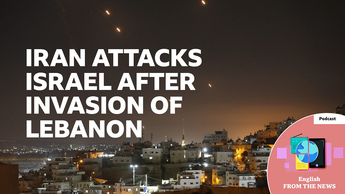 BBC Learning English - Learning English from the News / Iran attacks ...