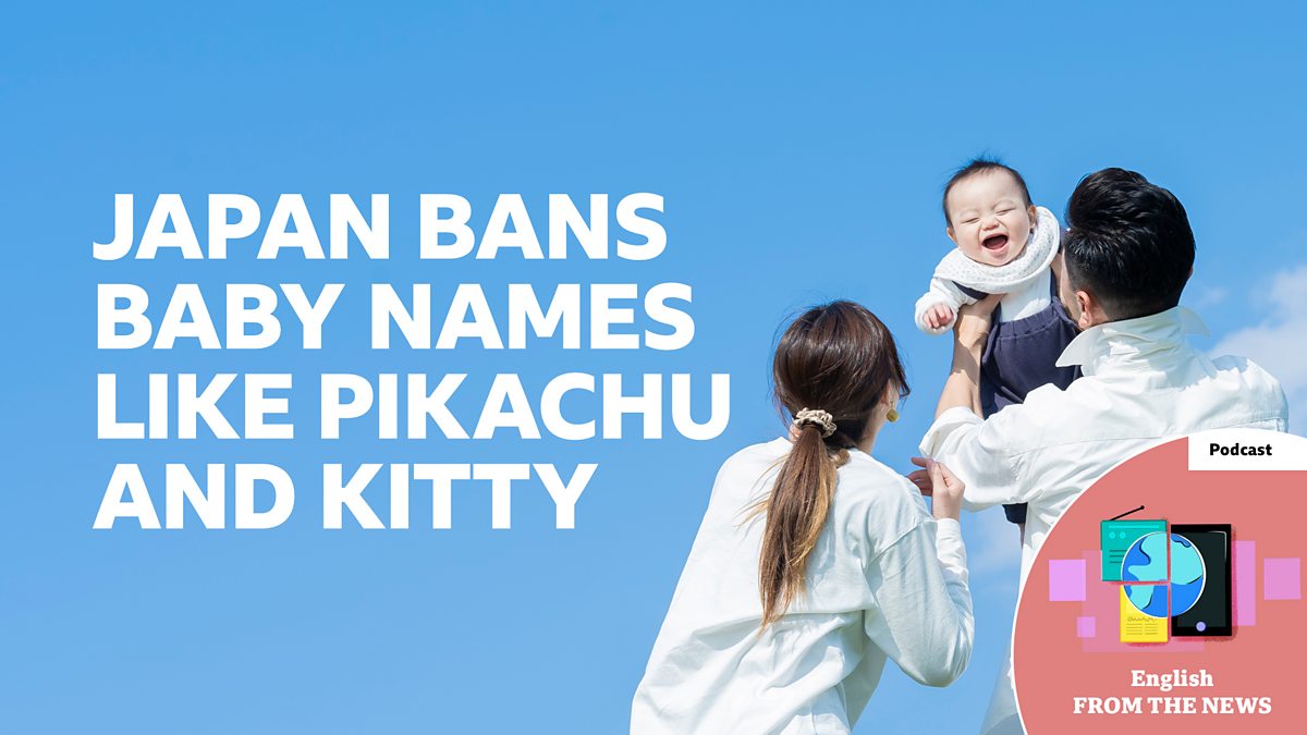 BBC Learning English - Learning English from the News / Japan bans baby ...