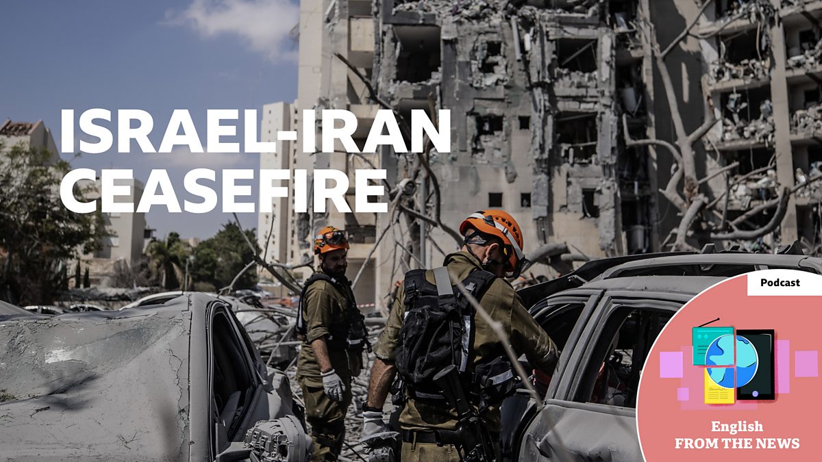 BBC Learning English - Learning English from the News / Israel-Iran ...