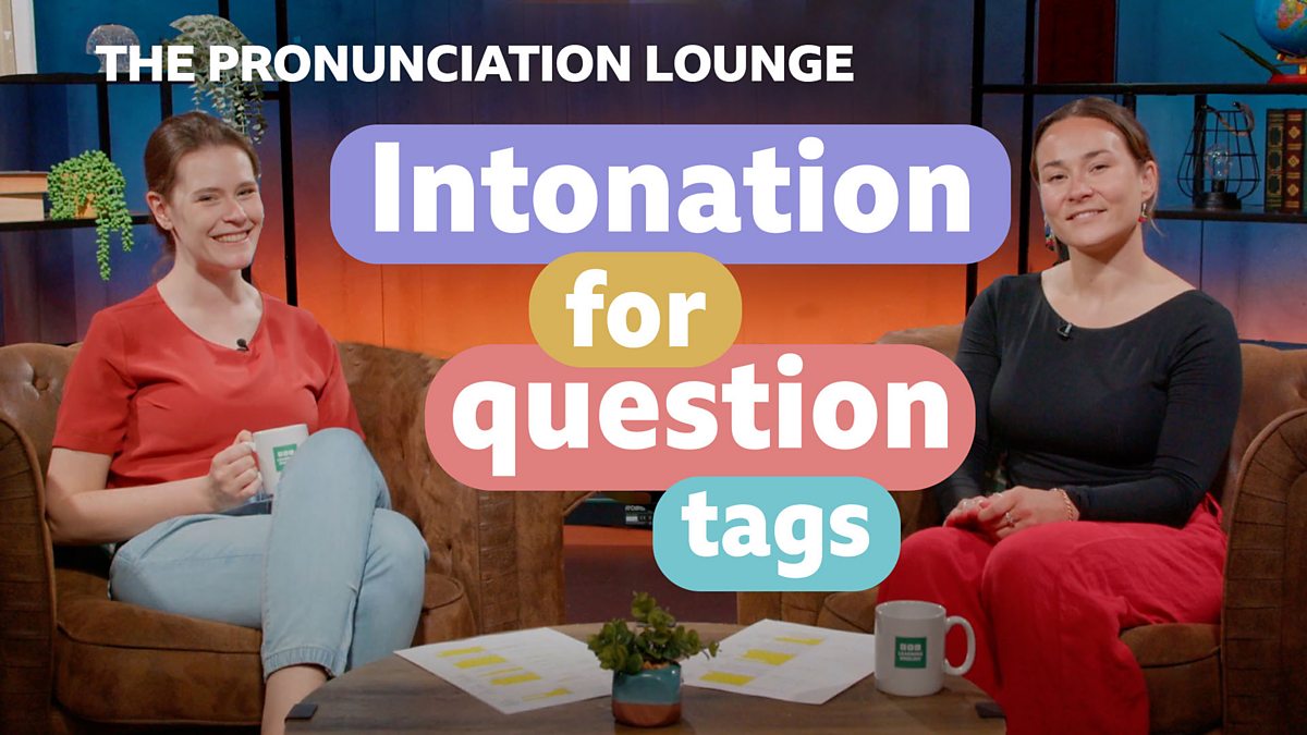BBC Learning English - The Pronunciation Lounge / Intonation for ...