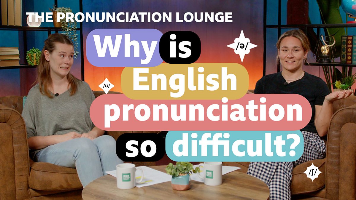 BBC Learning English - The Pronunciation Lounge / Why is English ...