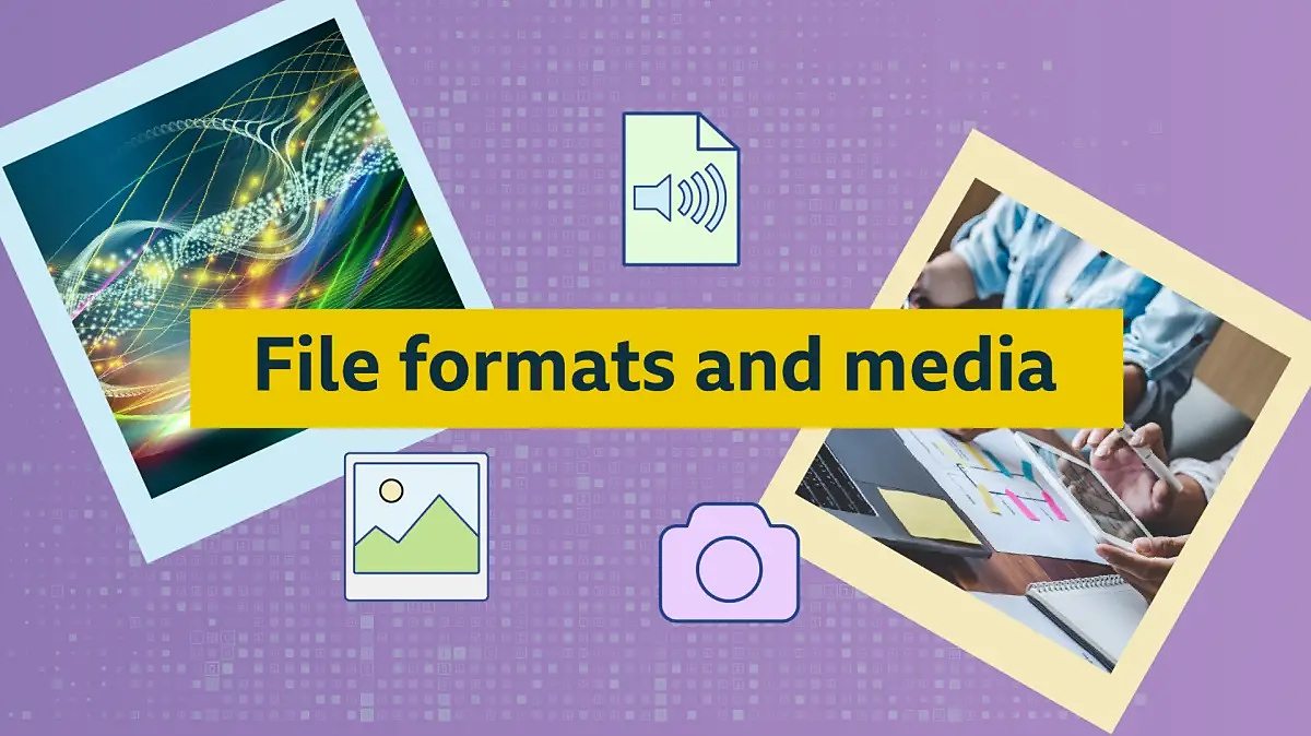 Quiz: File Formats & Media - BBC Bitesize