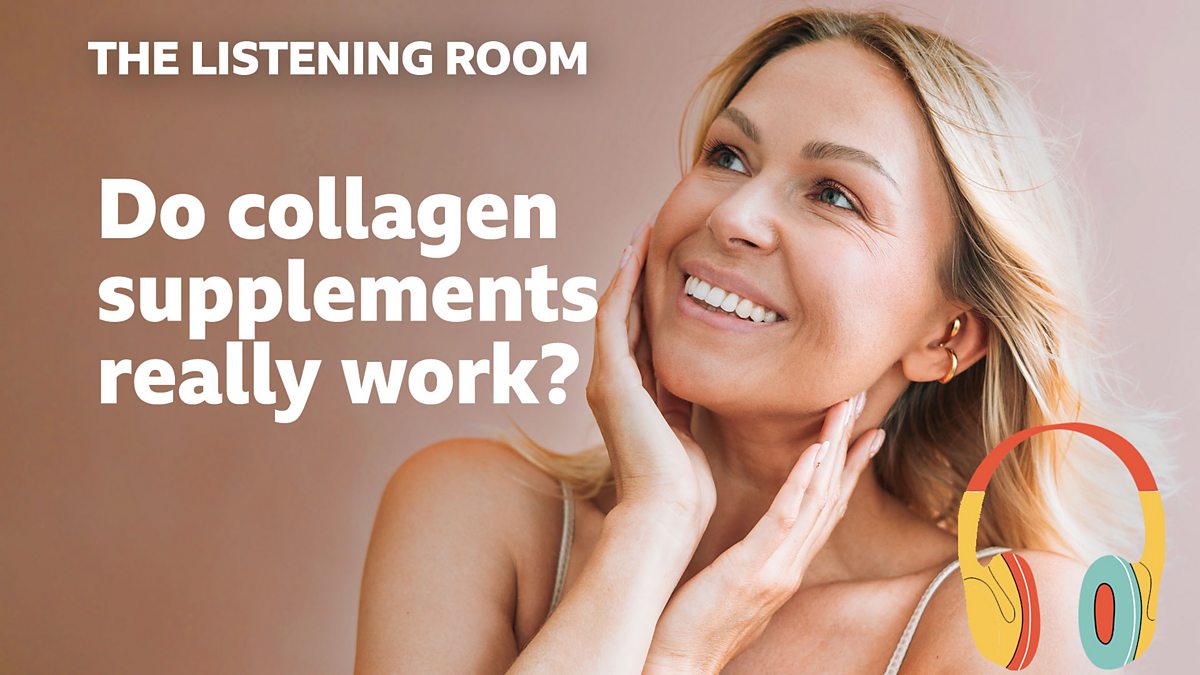 BBC Learning English - The Listening Room / Collagen supplements ...