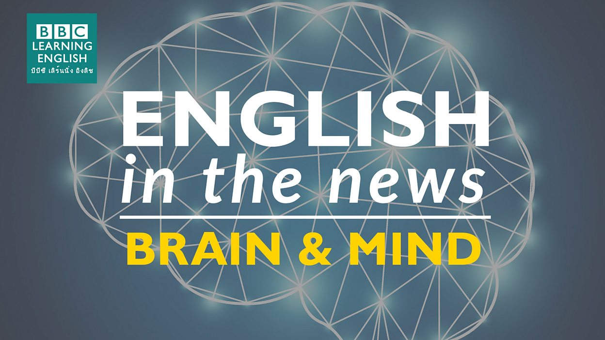 BBC Learning English - Course: English in the News Thai / Unit 1