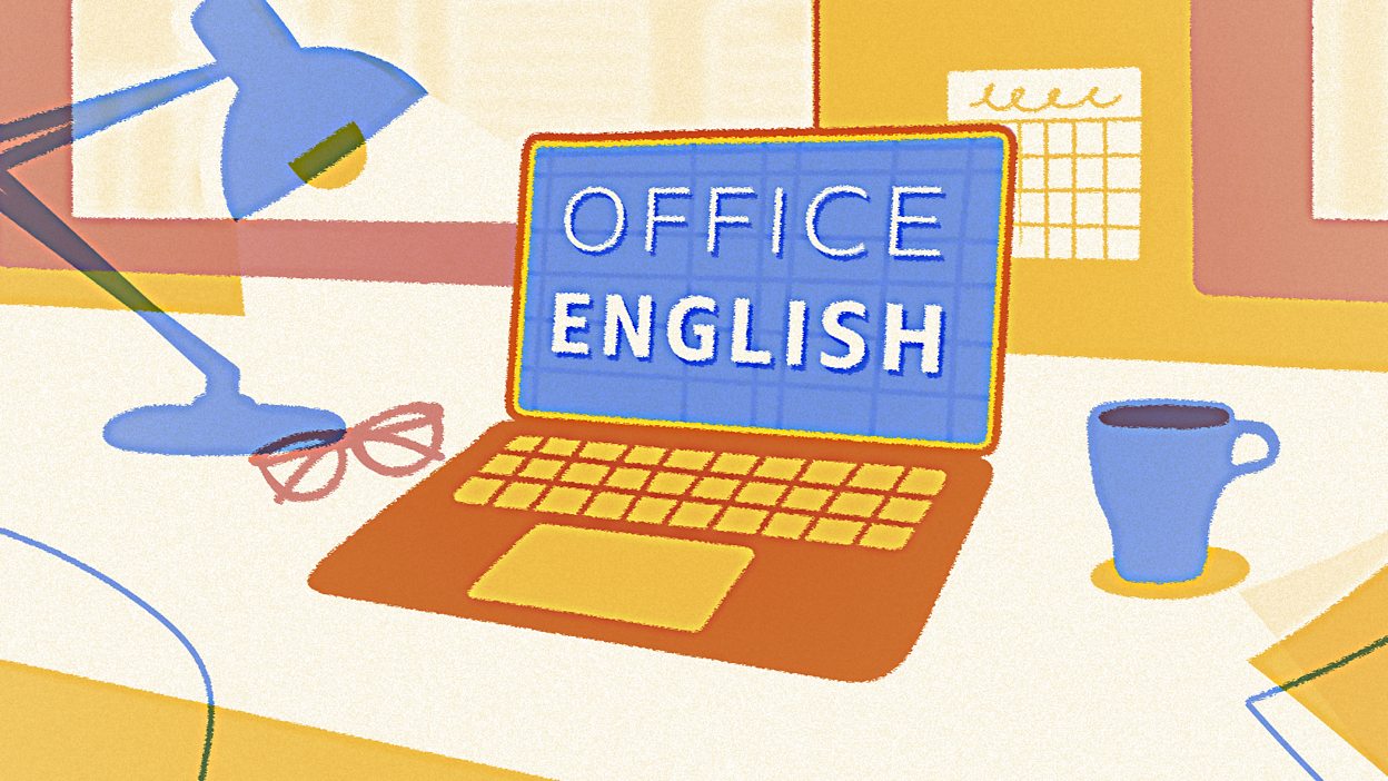 BBC Learning English - Office English