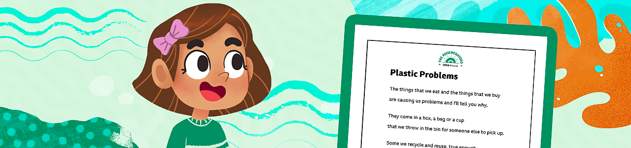 How to write a poem about plastic - KS1 - The Regenerators - BBC Bitesize