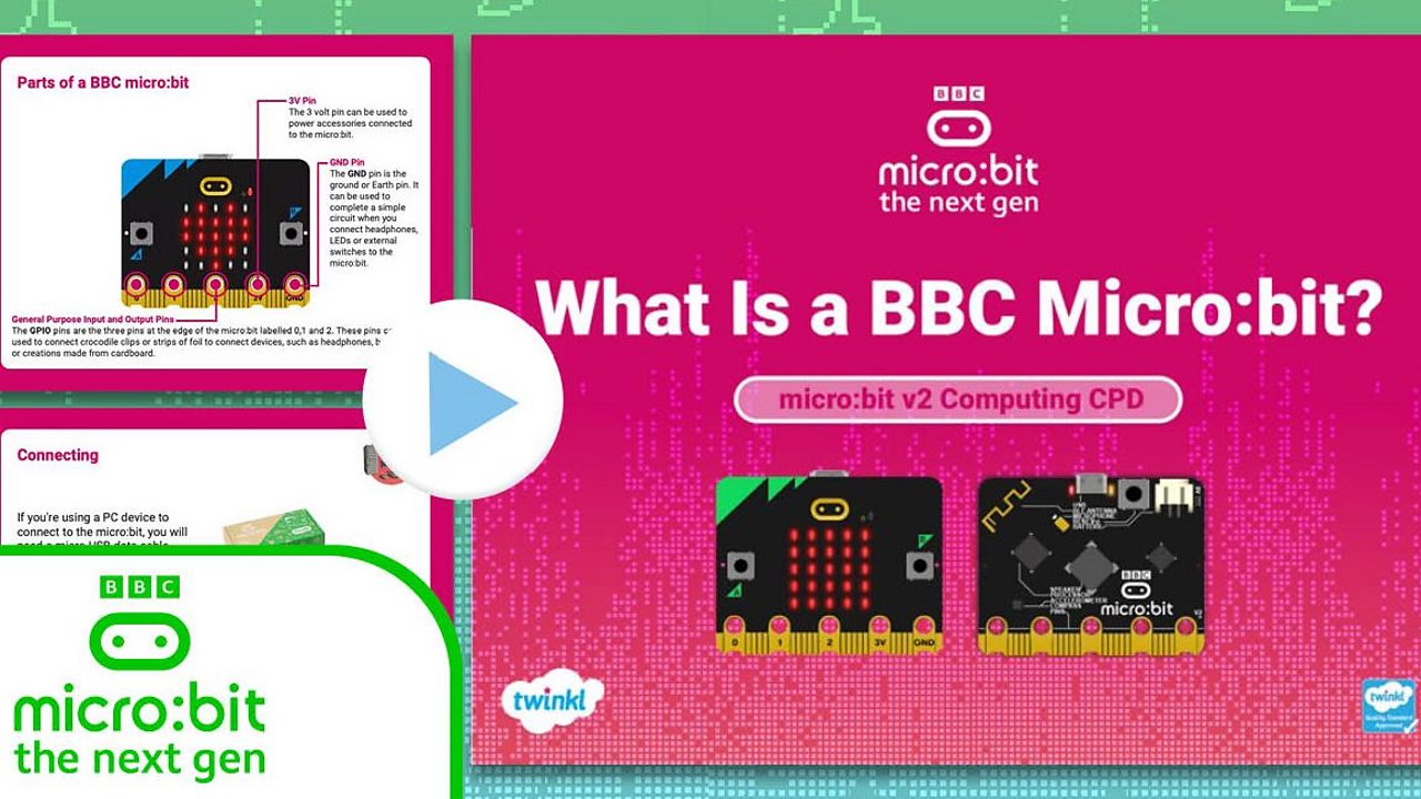 BBC micro:bit - the next gen | Teacher Training - BBC Teach