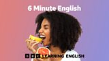 BBC Radio - 6 Minute English - Available now