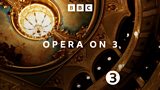 BBC Radio 3 - Opera on 3 - Galleries