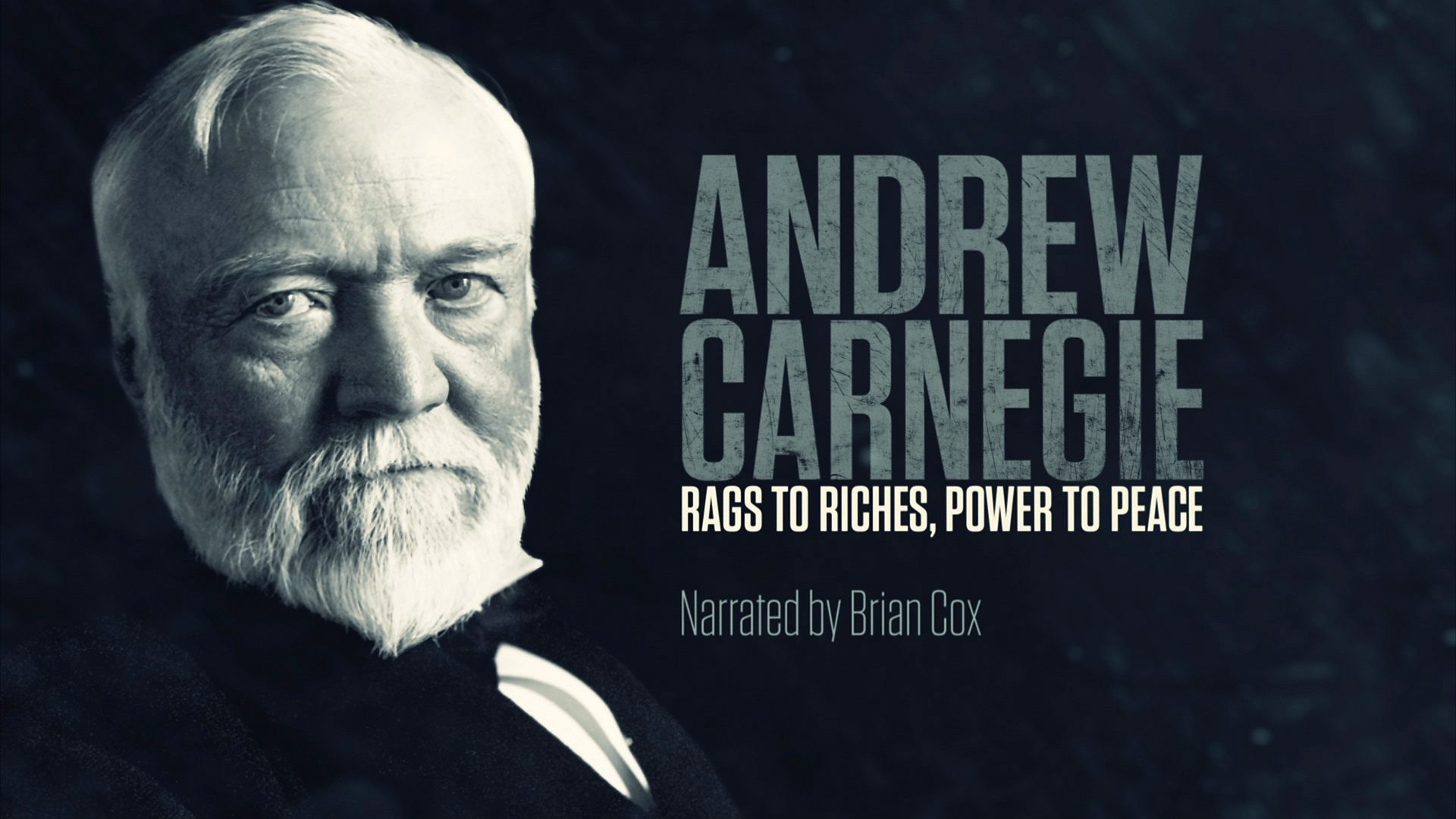 BBC Two - Andrew Carnegie: Rags to Riches, Power to Peace, Trailer ...