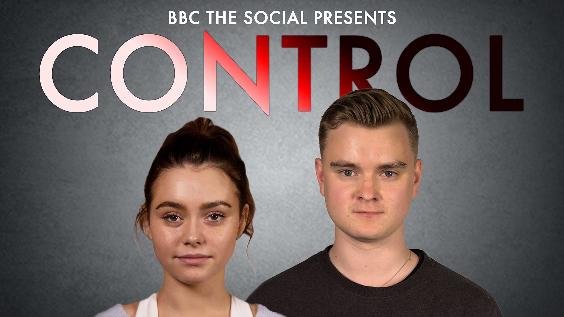 BBC - The Social, Control | The Story Of An Abusive Relationship