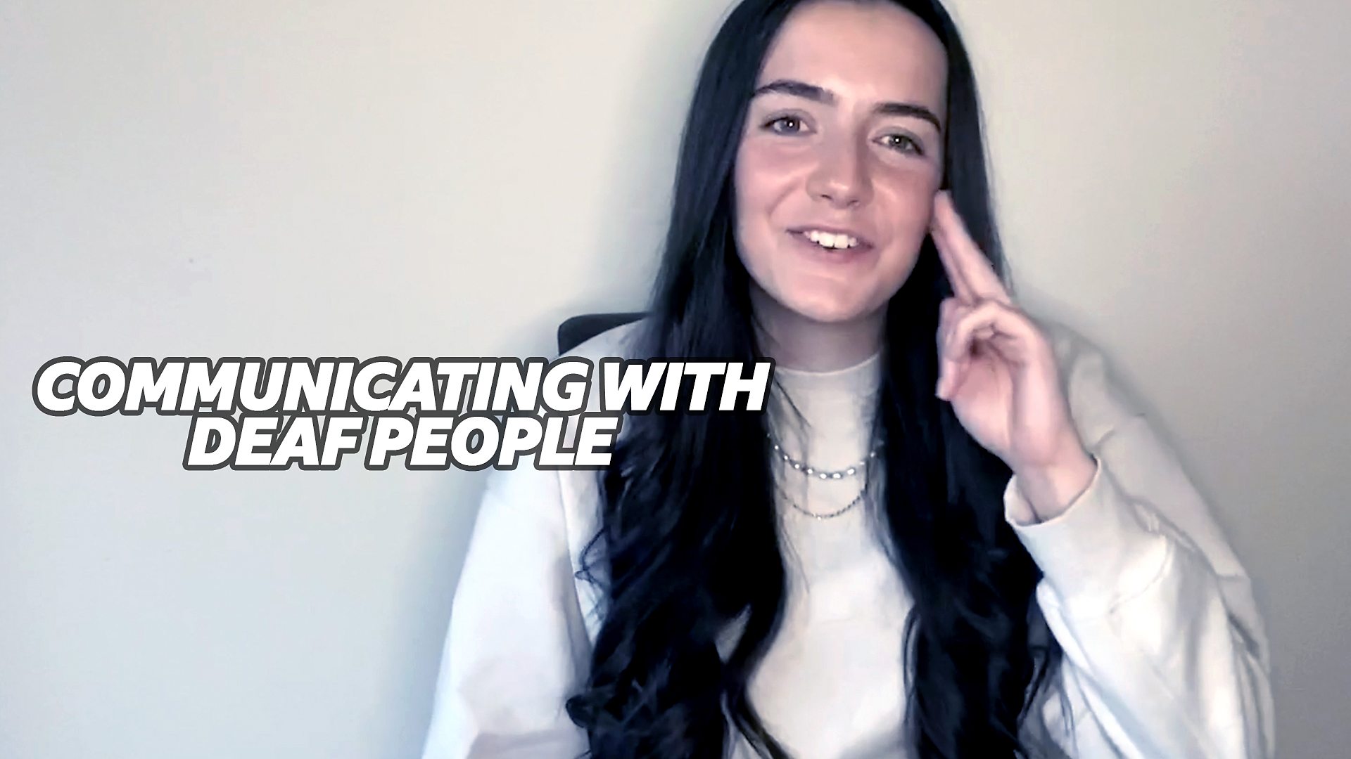 BBC Scotland - The Social, How to Communicate with Deaf People