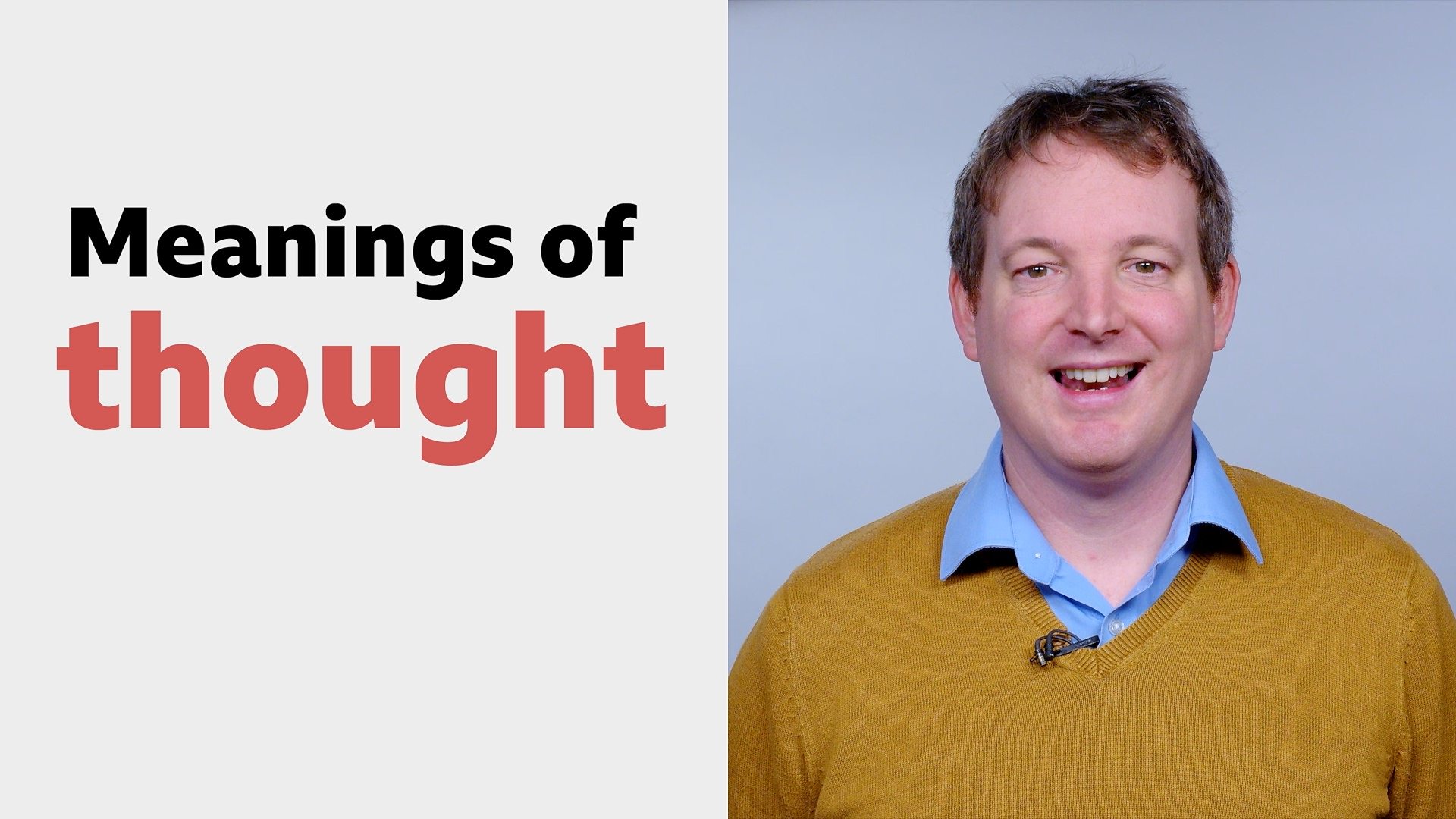 BBC World Service Audio - Learning English, Meanings of 'thought'