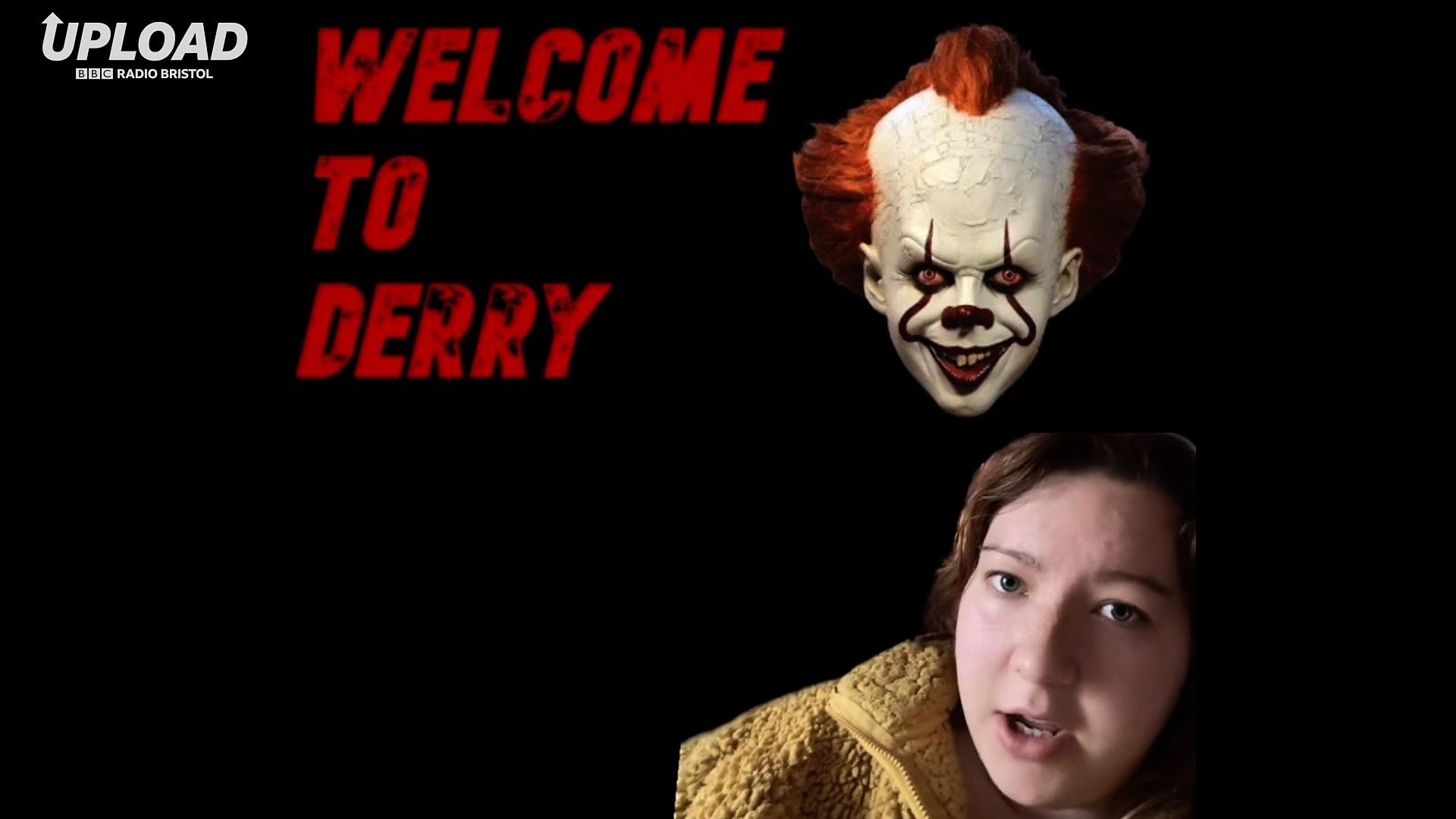 BBC Radio Bristol - Upload with Adam Crowther, Pennywise vs Derry Girls ...