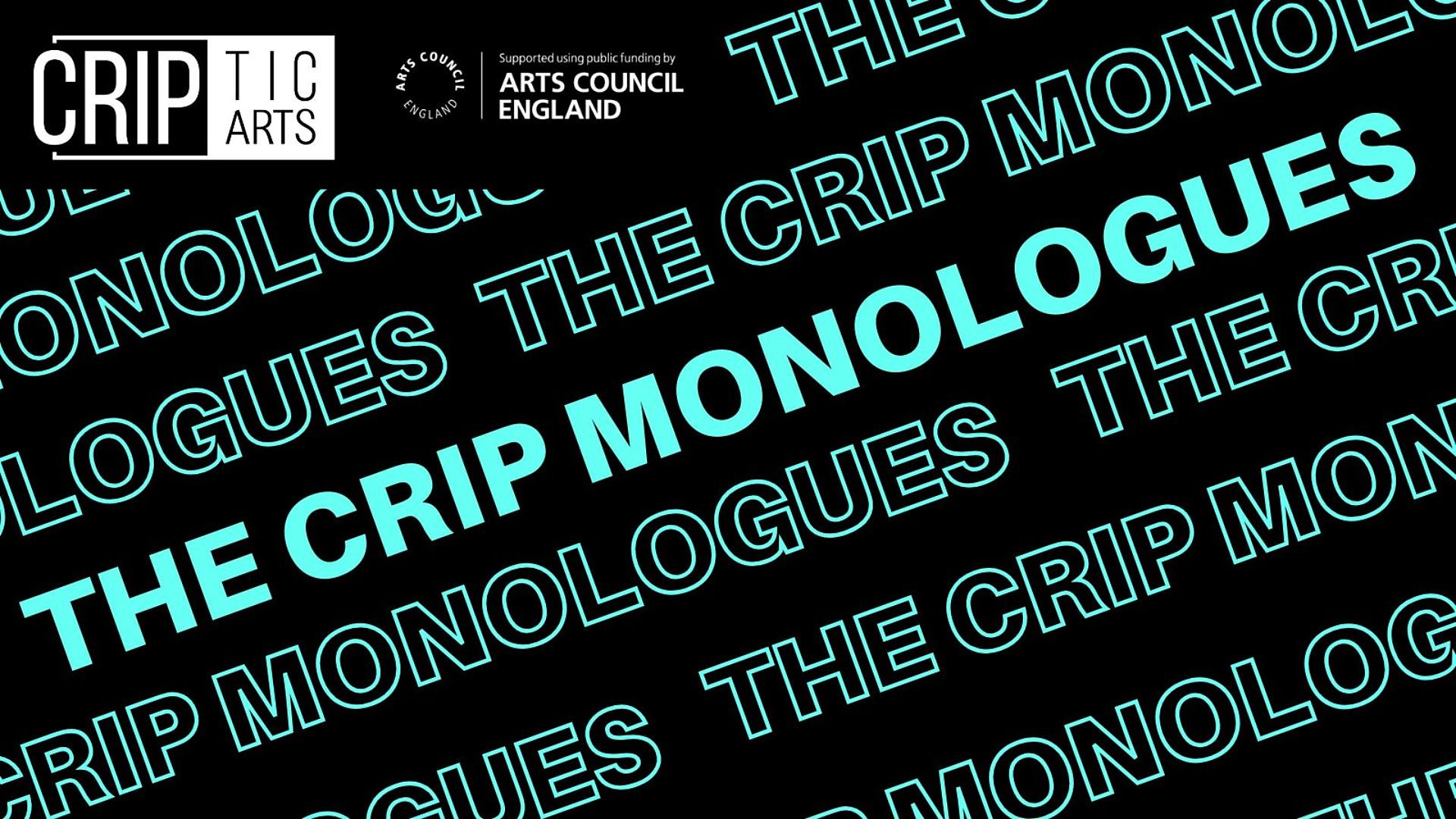 CRIPtic Arts: The CRIP Monologues