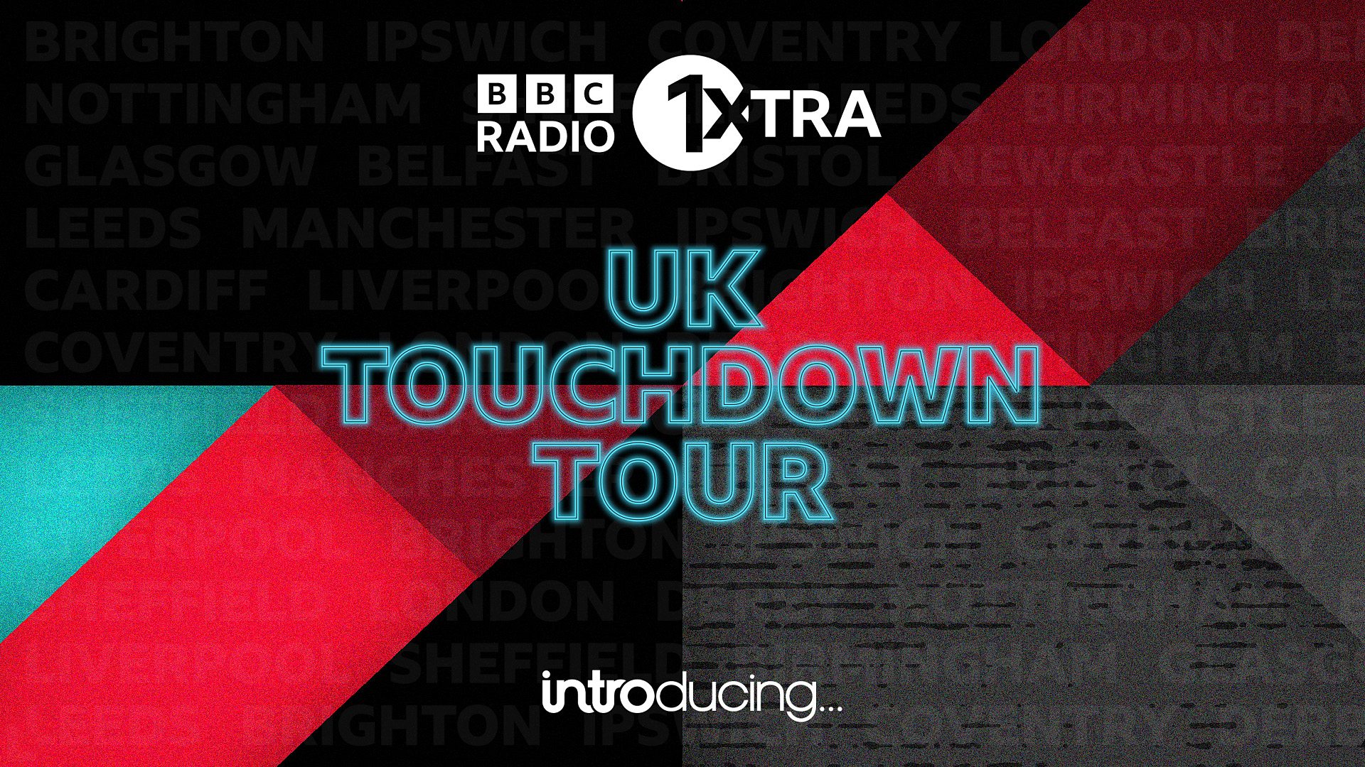 BBC 1Xtra's UK Touchdown Tour returns to spotlight up-and-coming artists