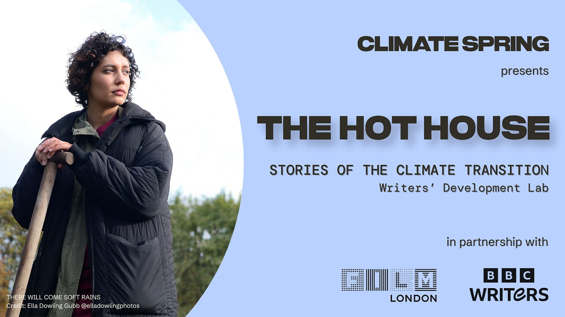 Climate Spring | The Hot House