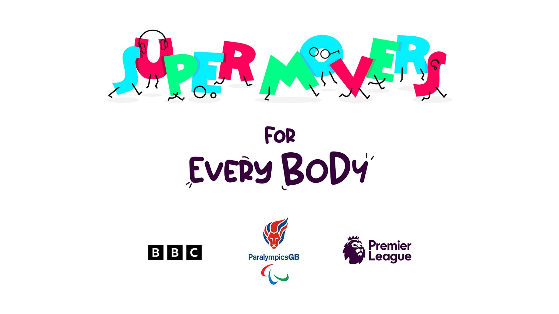Super Movers for Every Body: BBC Children’s and Education, Premier League and ParalympicsGB join ...