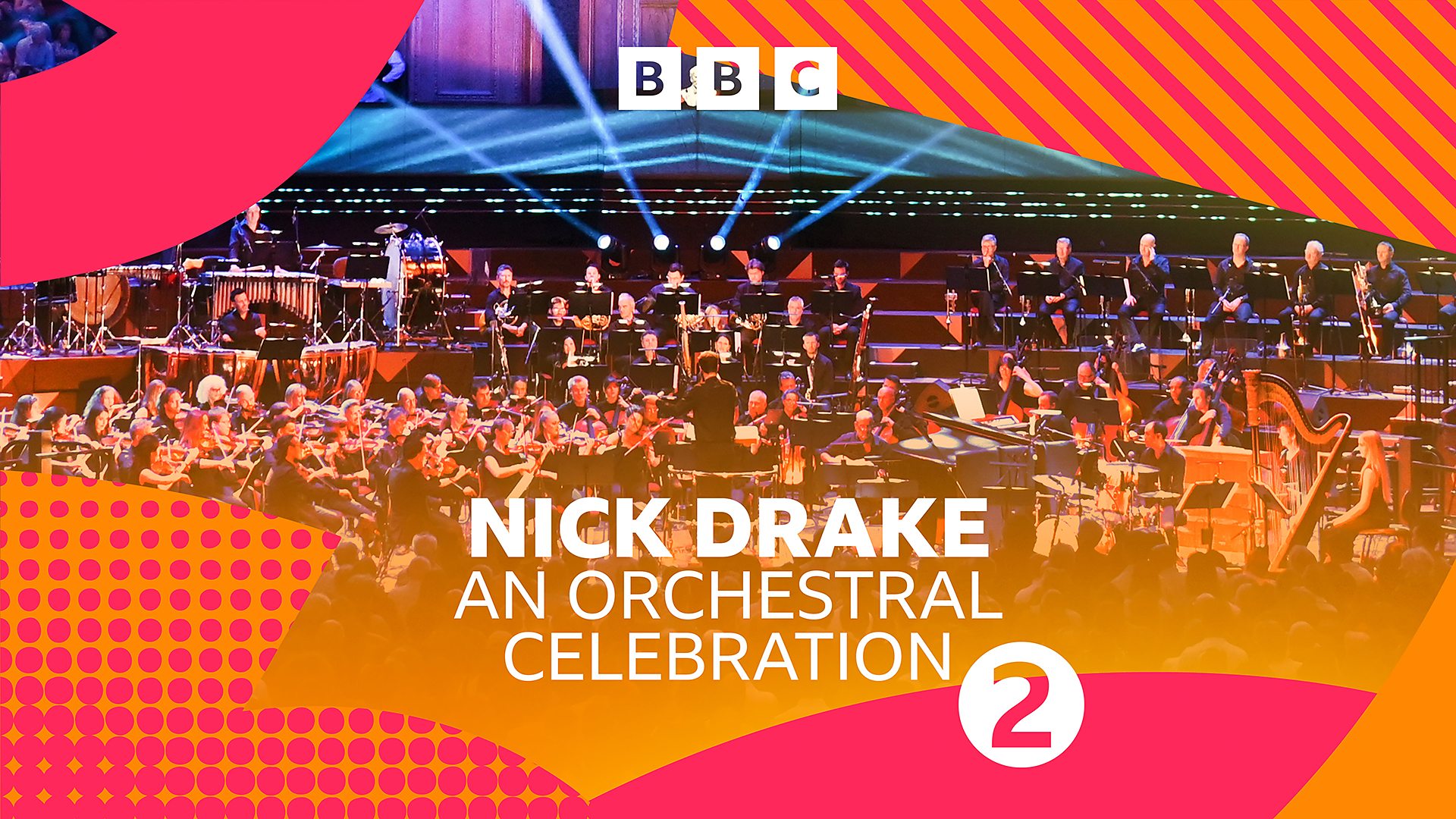 Nick Drake – An Orchestral Celebration