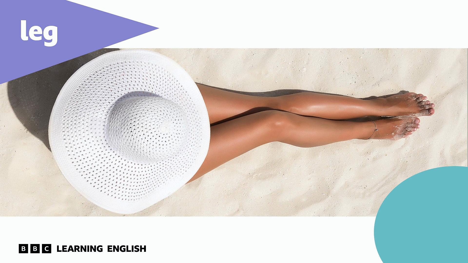 BBC - BBC Learning English, 100 words - body parts - leg