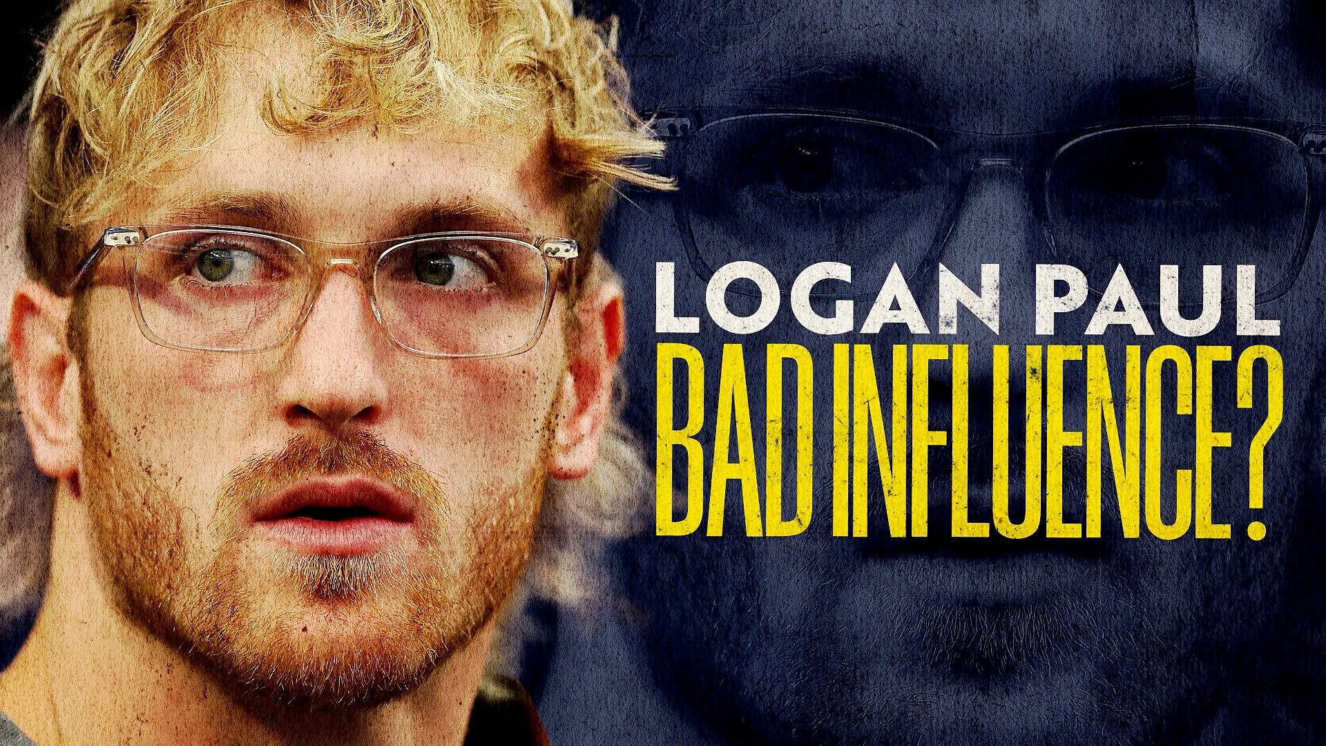 Logan Paul: Bad Influence?