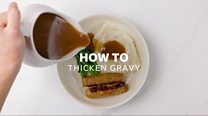 Thickening gravy using cornflour - BBC Food