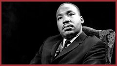 Dr Martin Luther King - 'Dream on' - BBC Teach