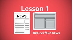Lesson 2: Sources and who to trust - BBC Teach