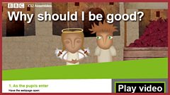 Why should I be good? - BBC Teach
