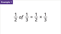 Learn how to multiply fractions – KS3 Maths – BBC Bitesize