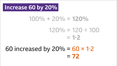 How to increase an amount by a percentage - BBC Bitesize
