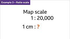 Map scales and ratio - KS3 Maths - BBC Bitesize