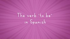 Grammar: basic verbs - GCSE Spanish - BBC Bitesize