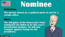 BBC Learning English - US Elections 2020 Vocabulary / Nominee
