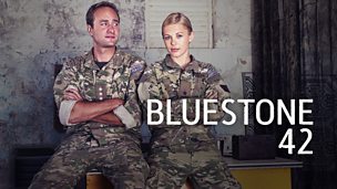 Bluestone 42 - Series 1: Episode 1 - BBC iPlayer