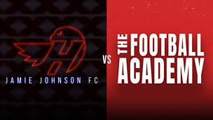Jamie Johnson FC - Extras: Jamie Johnson FC vs The Football Academy ...