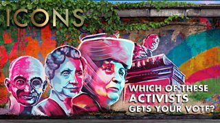 BBC Two - Icons: The Greatest Person of the 20th Century - Activists
