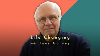 BBC Radio 4 - Life Changing - Available now