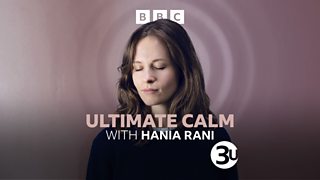 BBC Radio 3 Unwind - Ultimate Calm