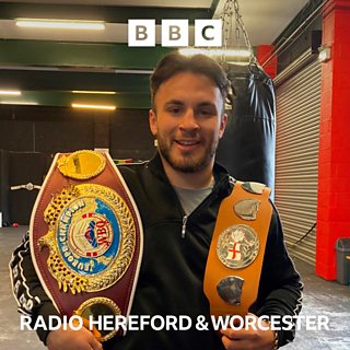 How a Worcester boxer became champion of Europe - BBC Sounds