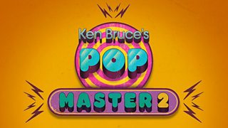 BBC Radio 2 - Ken Bruce - PopMaster Frequently Asked Questions