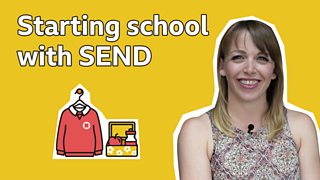 Starting primary school - BBC Parents' Toolkit - BBC Bitesize