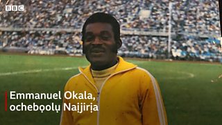 Emmanuel Okala: E tu m siri si n'ịgba bọọlụ ogbe gbawara Rangers nakwa ...