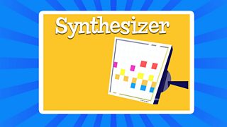 Creating music with technology - BBC Bitesize
